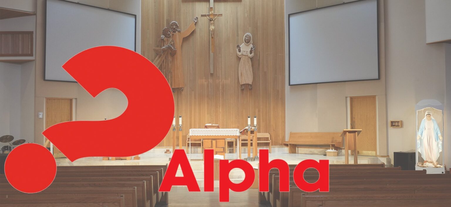 Alpha – ST. PETER'S ROMAN CATHOLIC CHURCH